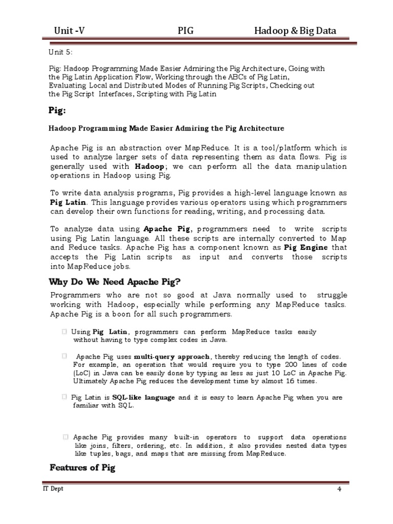 Unit - V PIG Hadoop & Big Data: Pig Latin. This Language Provides ...