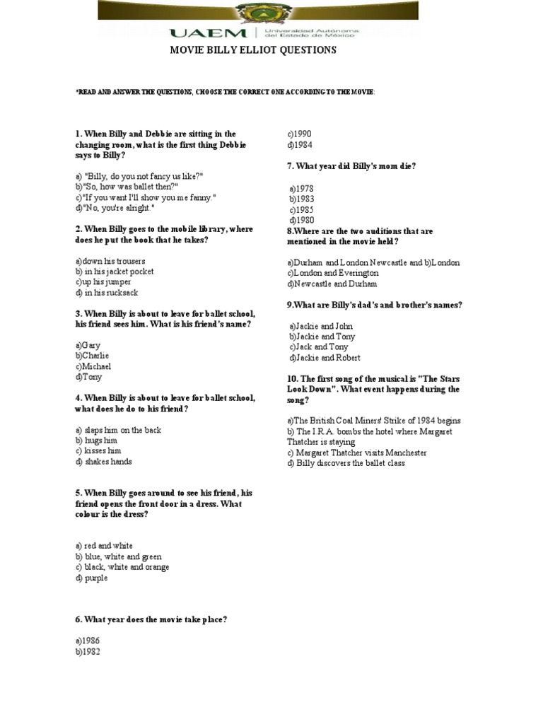 Movie Billy Elliot Questions: Read and Answer The Questions, Choose The ...