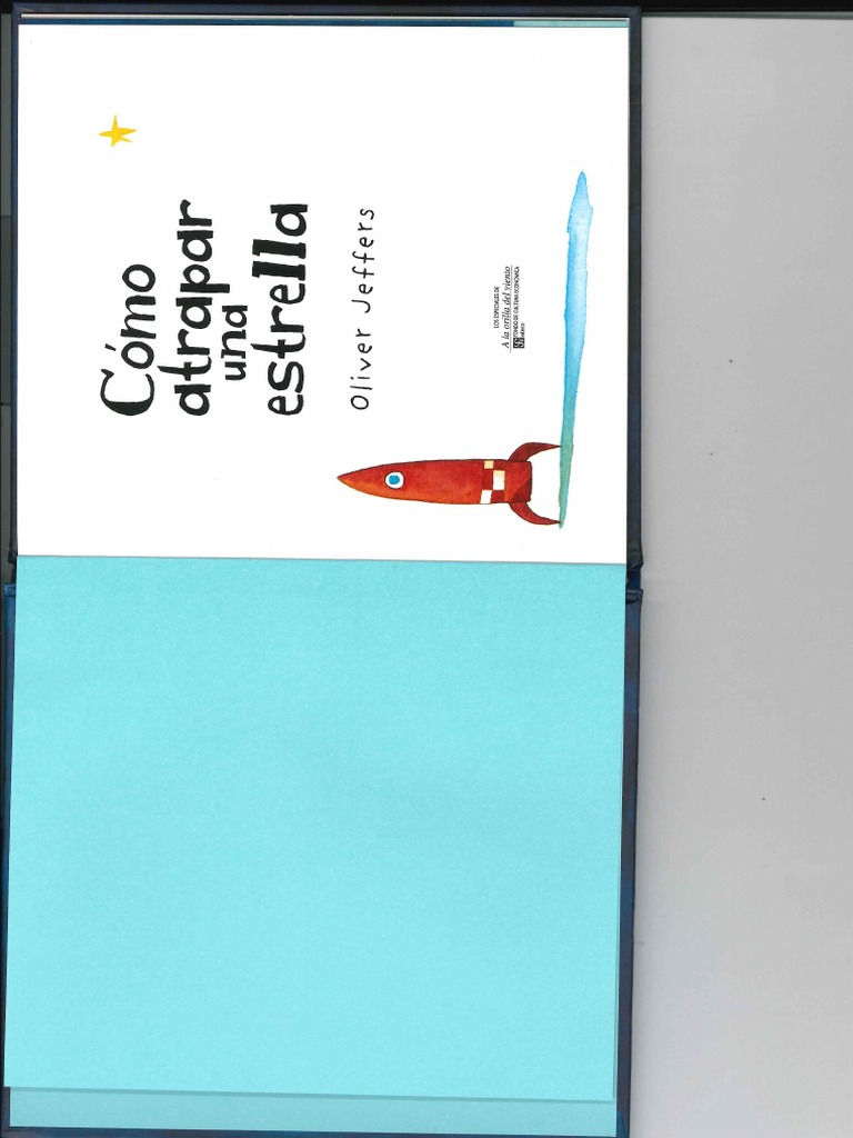 Cómo Atrapar Una Estrella Oliver Jeffers Pdf Pdf