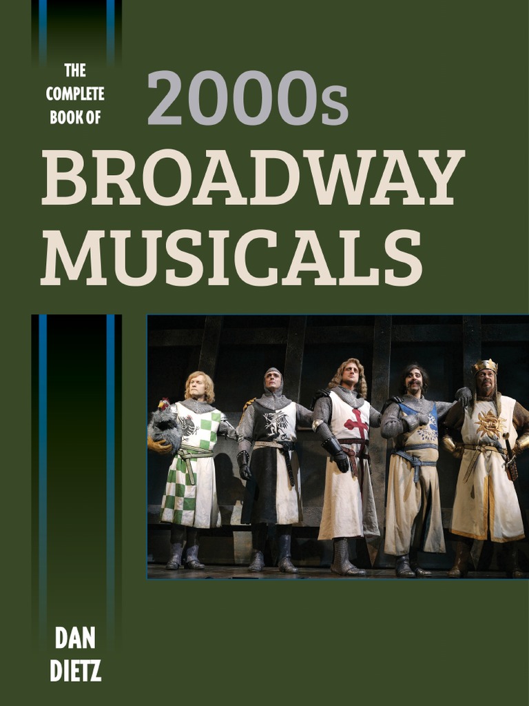 The Complete Book of 2000s Broadway Musicals (2017) PDF | PDF | Musical ...