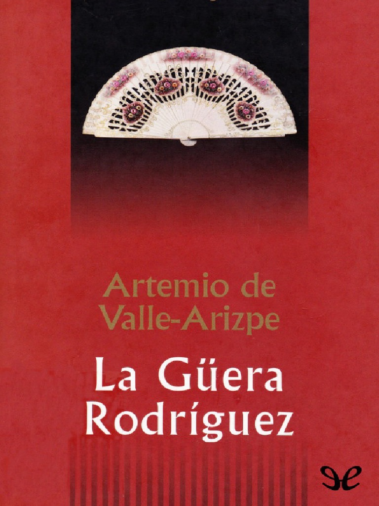 La Guera Rodriguez | PDF | México | Oración