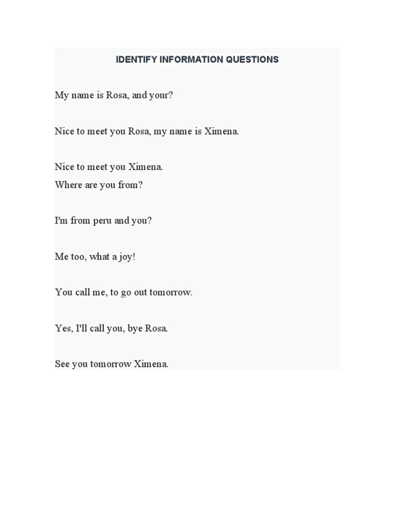 My Name Is Rosa, and Your?: Identify Information Questions | PDF
