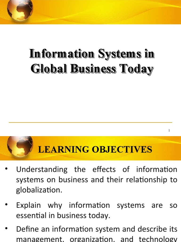 Information Systems in Global Business Today Information Systems in ...