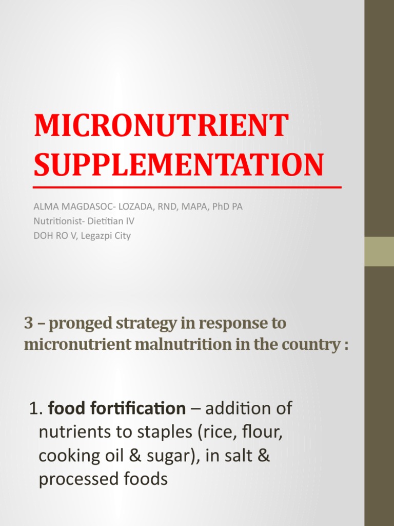 Micronutrient Supplementation: Alma Magdasoc-Lozada, RND, Mapa, PHD Pa ...