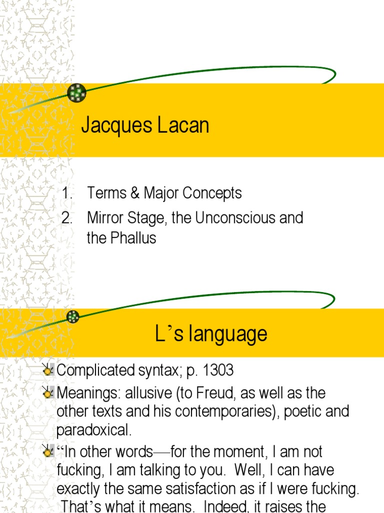 Jacques Lacan: 1. Terms & Major Concepts 2. Mirror Stage, The ...