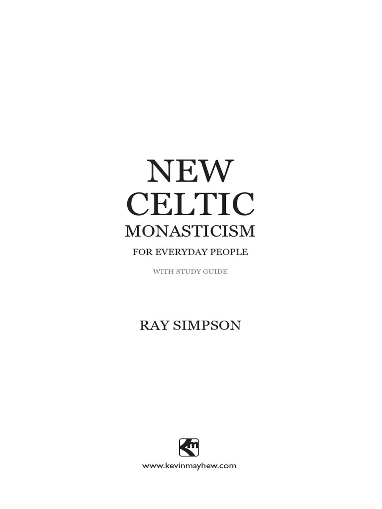 NEW Celtic: Monasticism | PDF | Acts Of The Apostles | Celtic Christianity