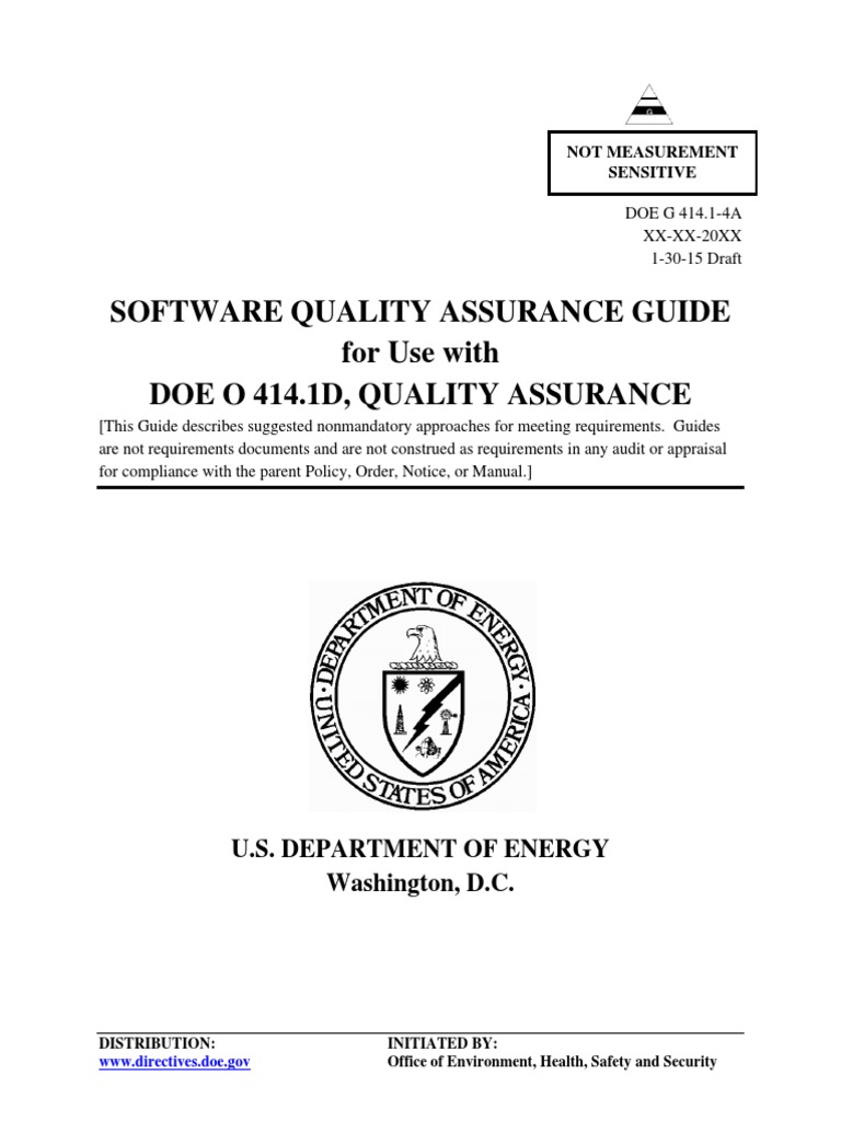 Software Quality Assurance Guide For Use With DOE O 414.1D, Quality ...