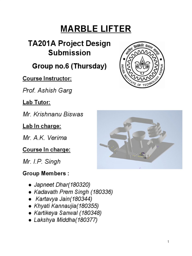 Marble Lifter: TA201A Project Design Submission | PDF | Mechanical ...