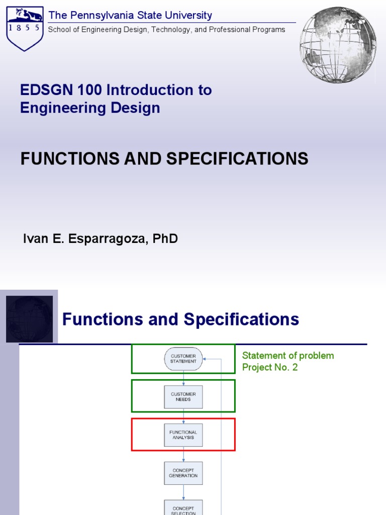 Functions and Specifications: EDSGN 100 Introduction To Engineering ...