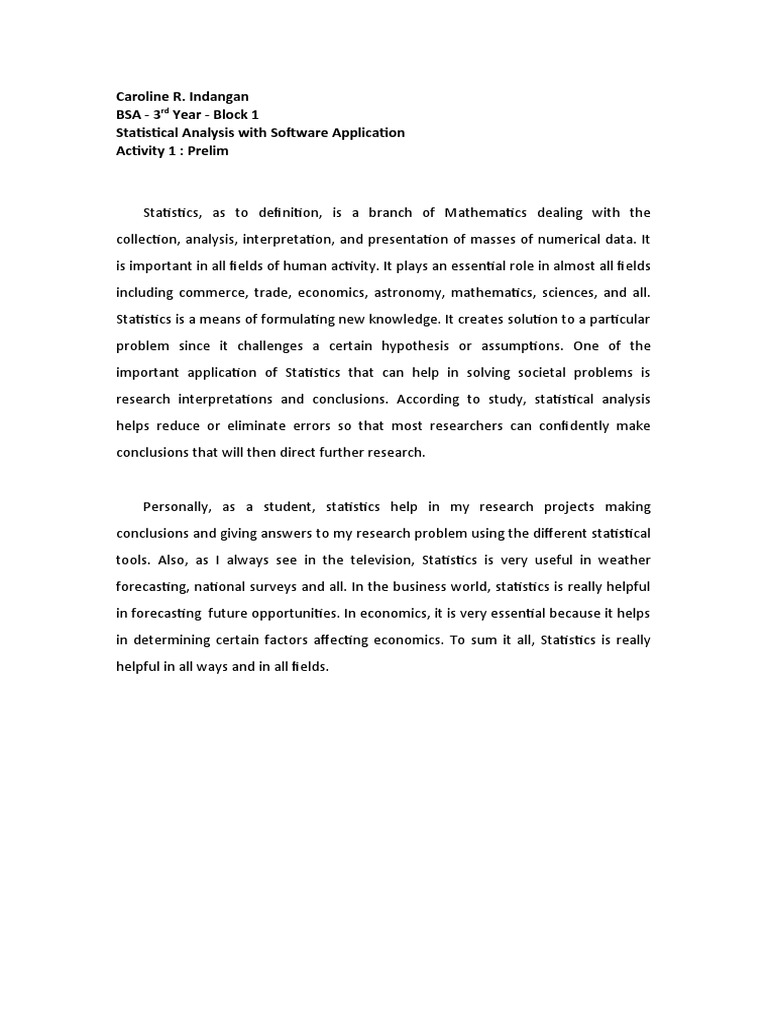 Caroline R. Indangan Bsa - 3 Year - Block 1 Statistical Analysis With Software Application ...