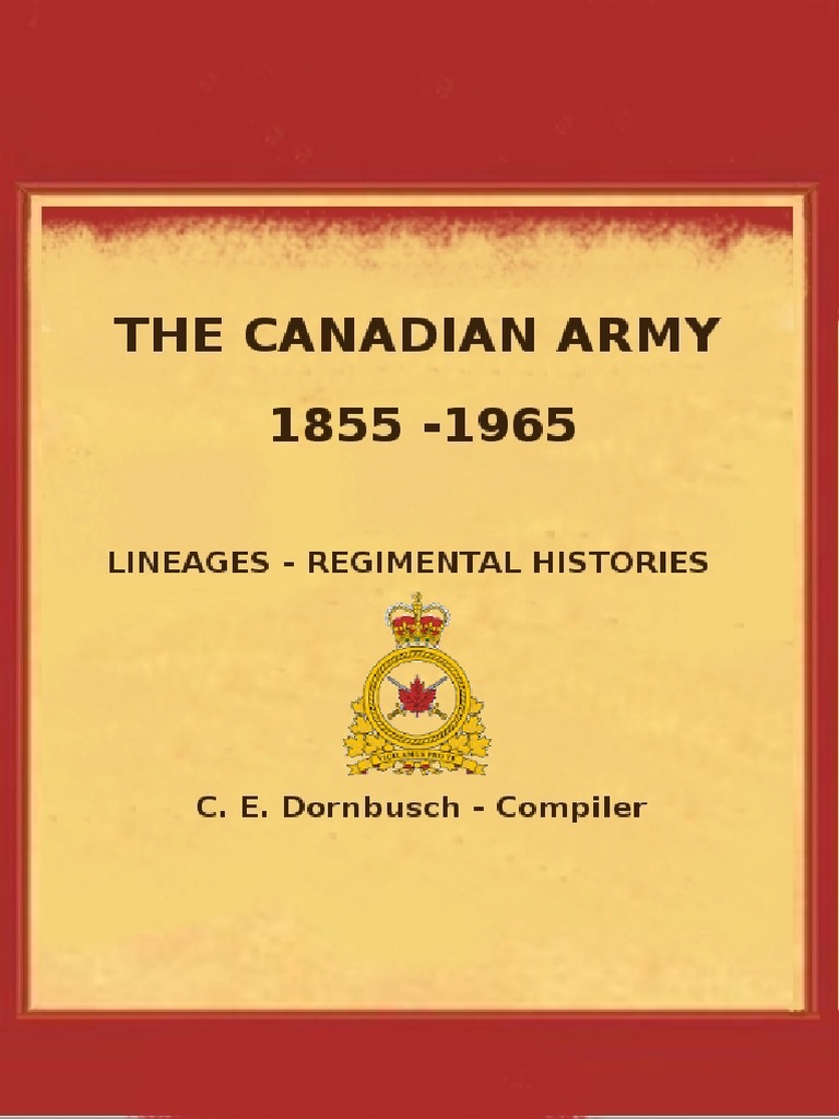 The Canadian Army 1855-1965 PDF | PDF