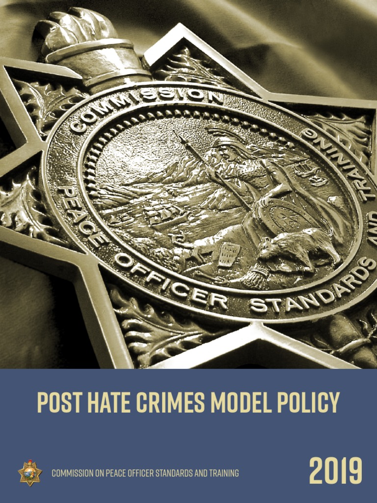 POST Hate Crimes Model Policy: Commission On Peace Officer Standards ...