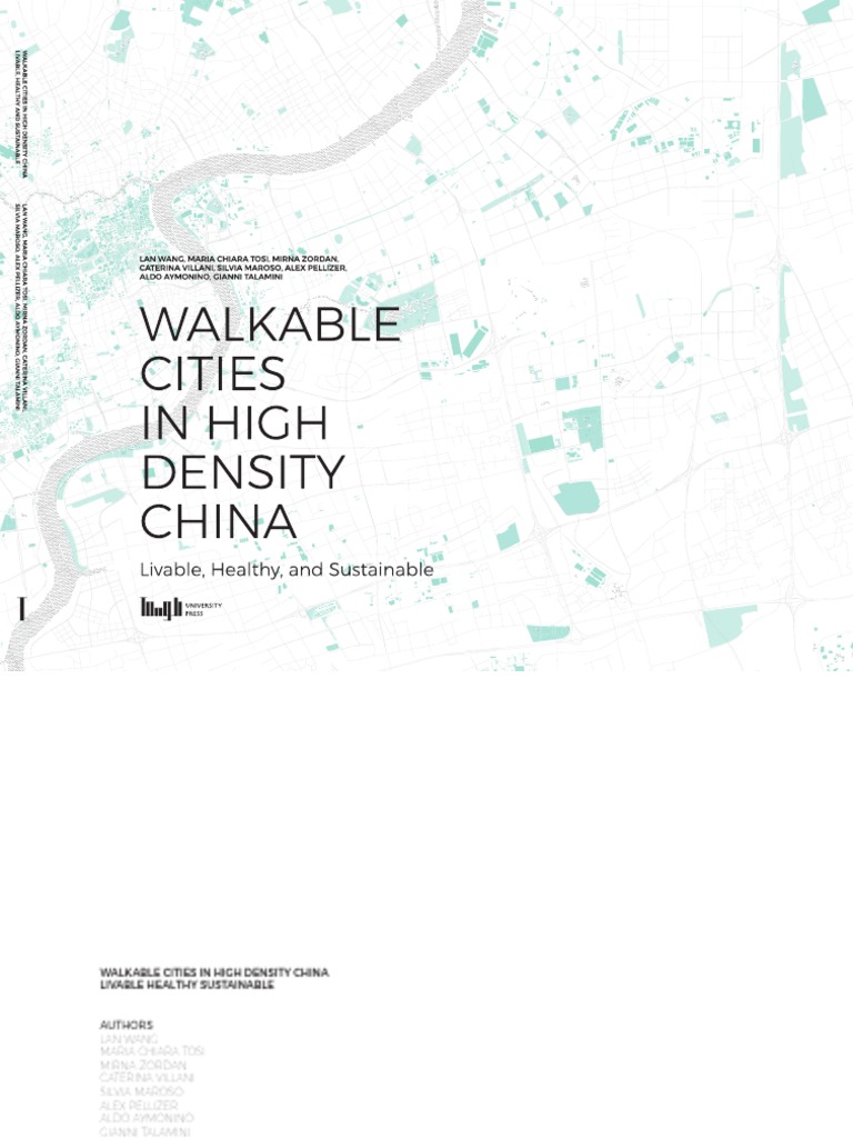 Walkable Cities in High Density China Li | PDF | Land Use | Land Transport
