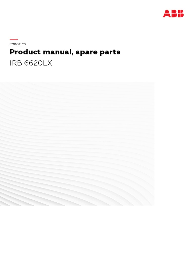 3HAC049110 SP IRB 6620LX-en PDF | PDF | All Rights Reserved ...