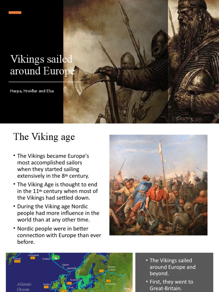 Vikings Sailed Around Europe: Harpa, Hreiðar and Elsa | PDF | Vikings ...