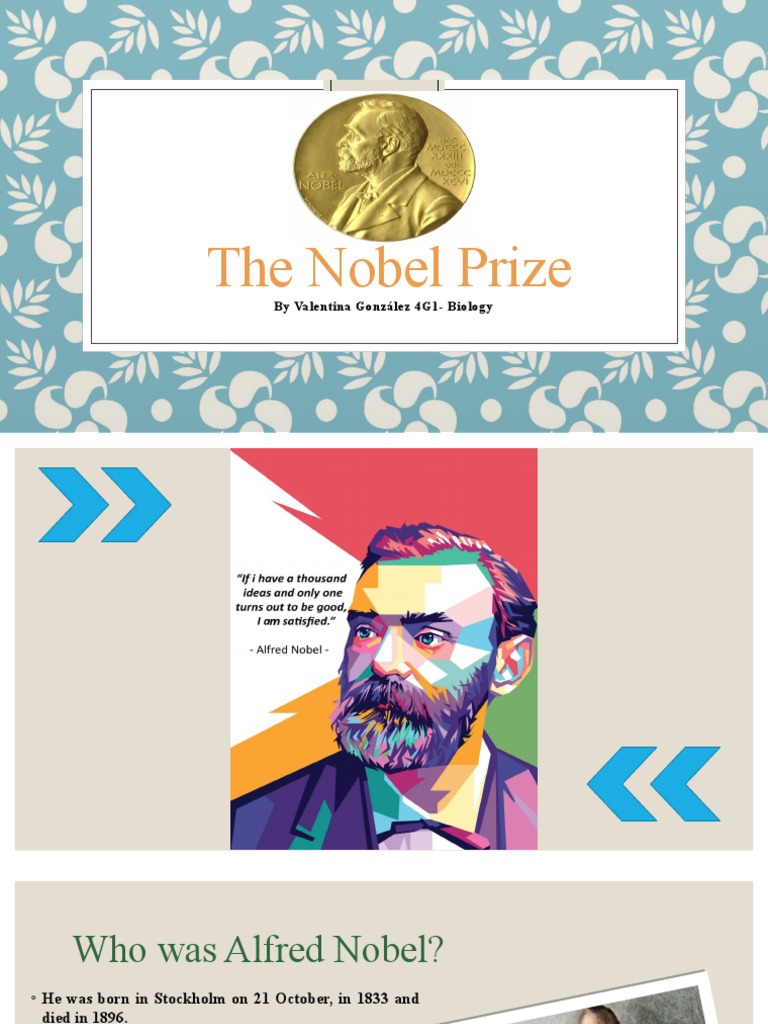 Presentation Nobel Prize | PDF | Nobel Prize | Nobel Family