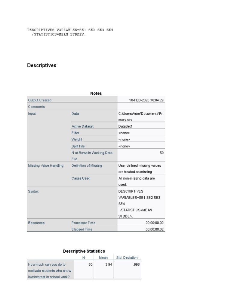 Descriptives: Descriptives Variables Se1 Se2 Se3 Se4 /statistics Mean ...