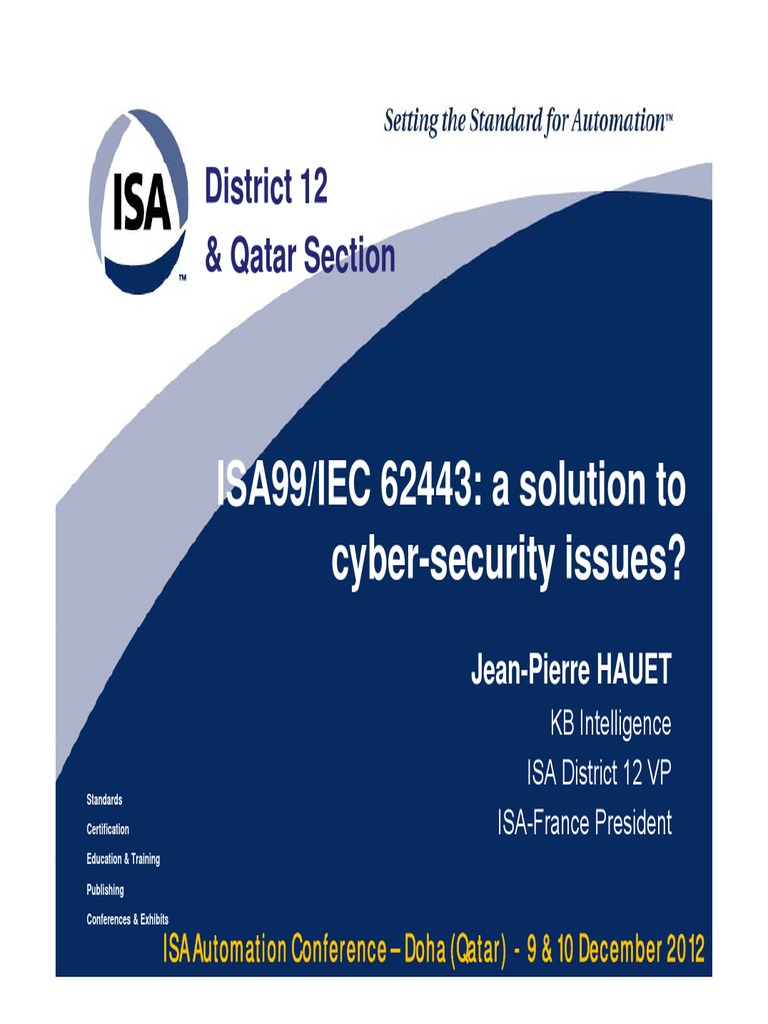 ISA99/IEC 62443: A Solution To Cyber-Security Issues?: District 12 ...