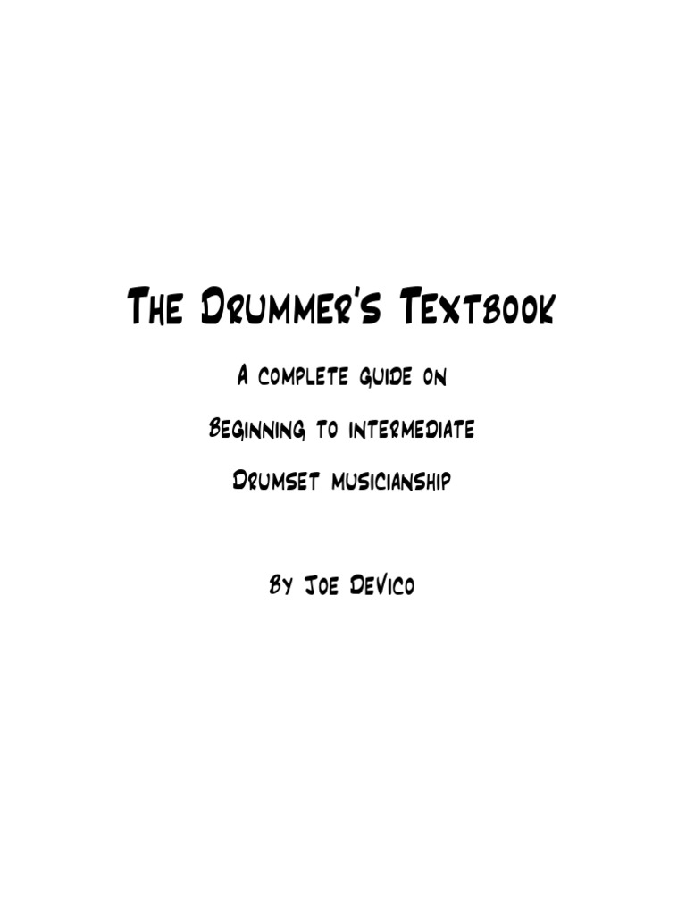 The Drummer's Textbook: A Complete Guide On Beginning To Intermediate ...