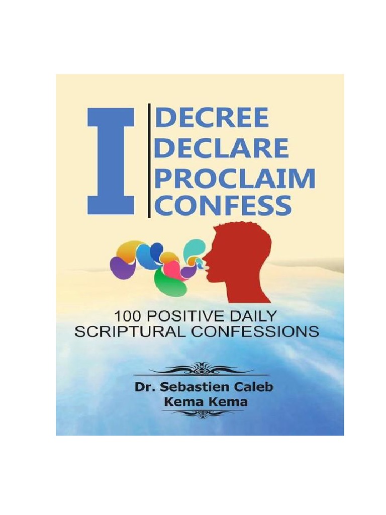 I DECREE, I DECLARE, I CONFESS, I PROCLAIM Book Excerpt | PDF | Logos ...