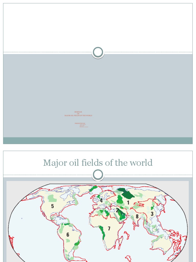 Major Oil Field of The World | PDF | Geology | Earth Sciences