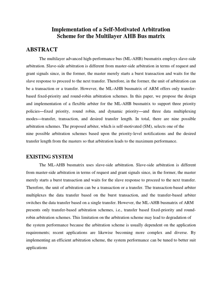 Implementation of A Self-Motivated Arbitration Scheme For The ...