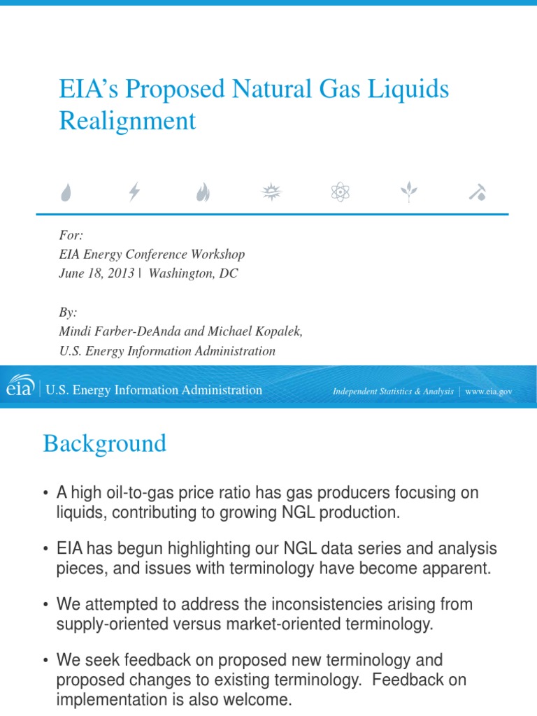 EIA's Proposed Natural Gas Liquids Realignment: For: EIA Energy ...