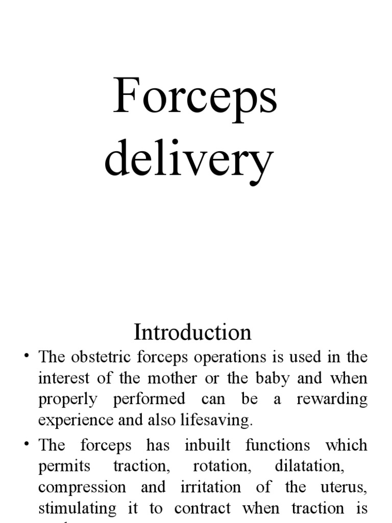 Forceps Delivery | Download Free PDF | Childbirth | Pelvis