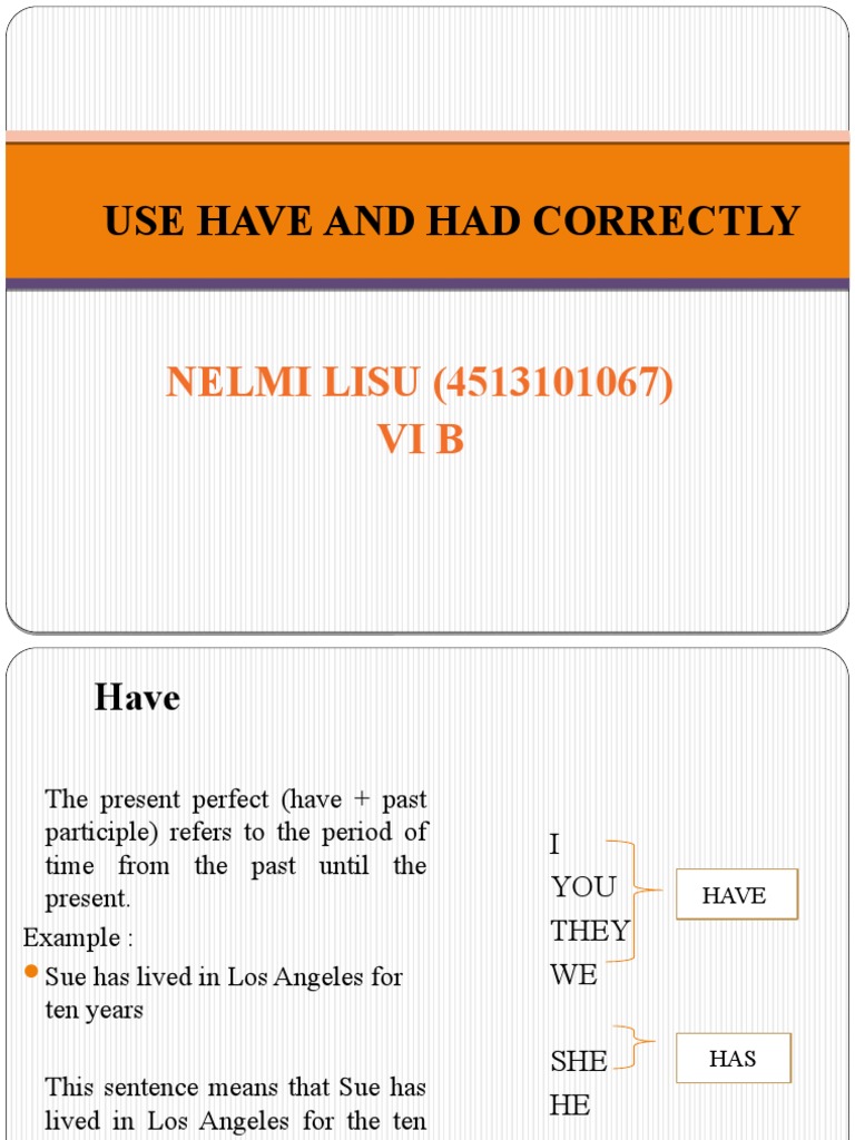 Use Have and Had Correctly | PDF | Grammatical Tense | Verb