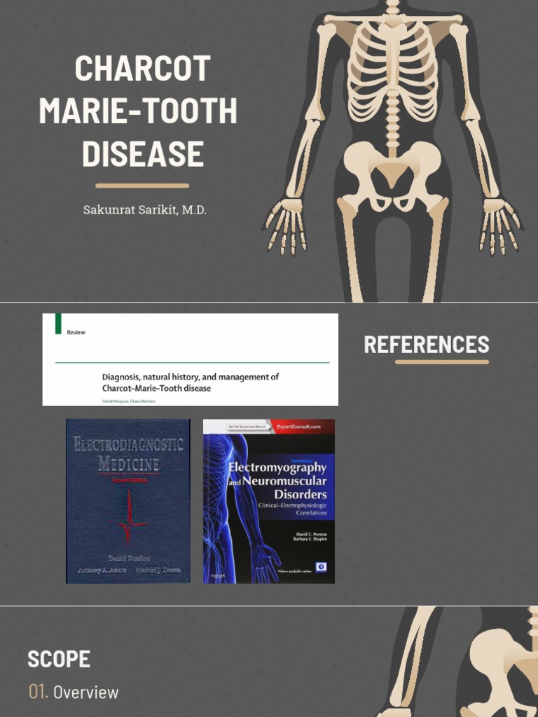 Charcot Marie-Tooth Disease: Sakunrat Sarikit, M.D | PDF | Myelin ...