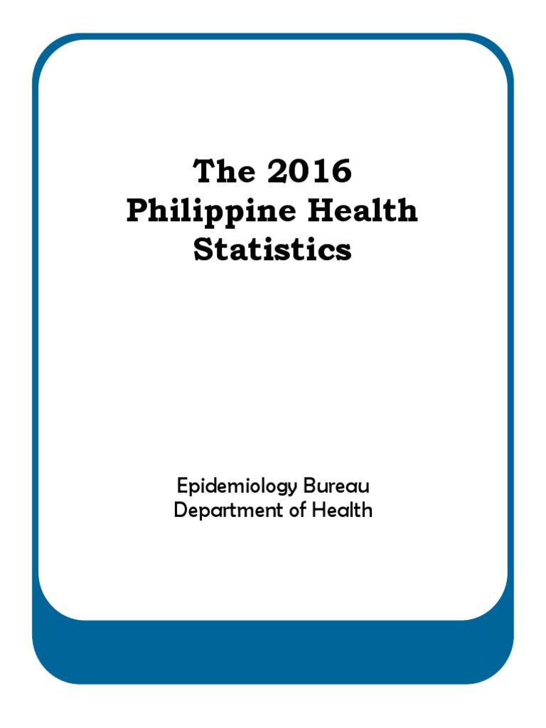 Philippine Health Statistics 2016 | PDF | Mortality Rate | Infant Mortality