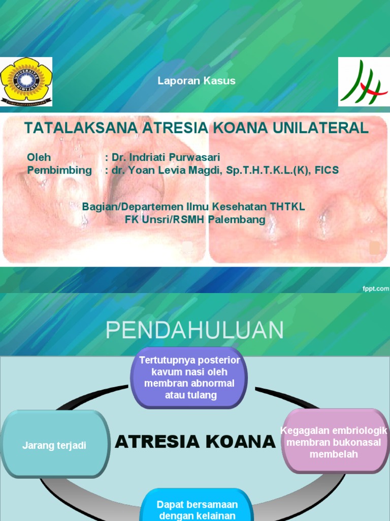 TATALAKSANA ATRESIA KOANA UNILATERAL (Dr. Indri) | PDF | Medical ...