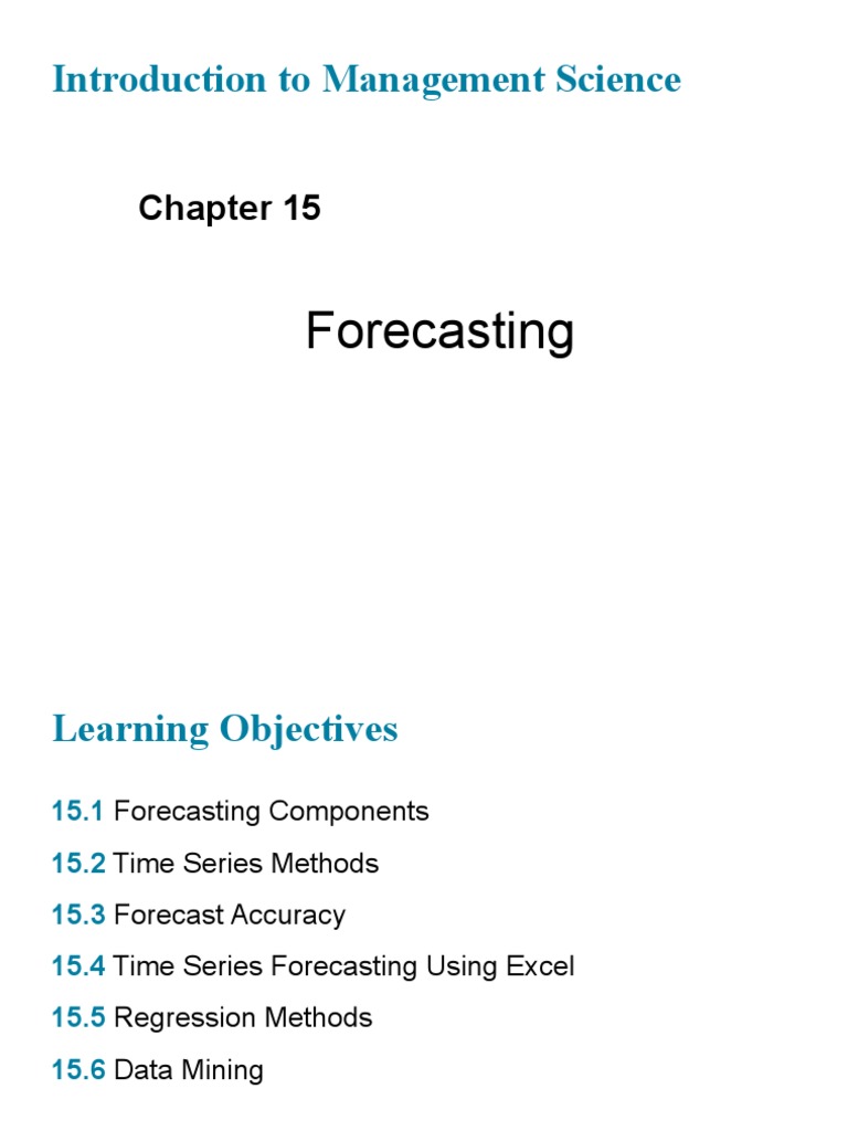 Management Science Chap15-Forecasting | PDF | Forecasting | Correlation And Dependence