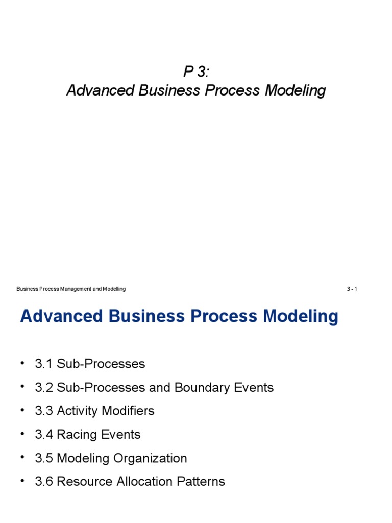 P3: Advanced Business Process Modeling | Download Free PDF | Business ...