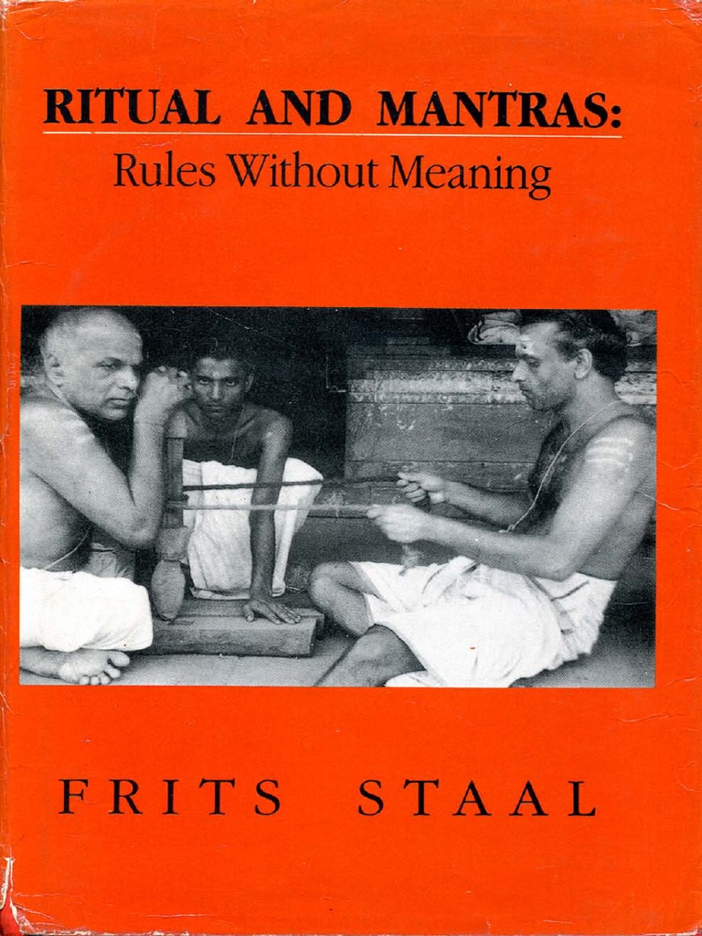 Rituals and Mantras Rules Without Meaning. Frits Staal PDF | PDF ...