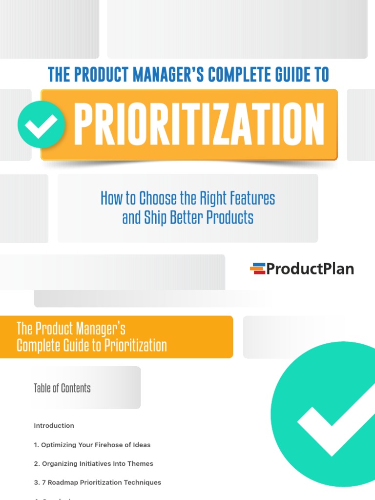 The Product Managers Complete Guide To Prioritization by ProductPlan ...