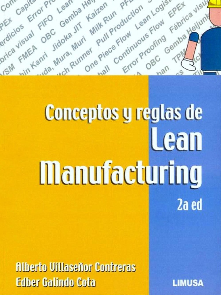 Conceptos y Reglas de Lean Manufacturing (2da Ed) - Villaseñor Alberto, Galindo Edber PDF | PDF ...
