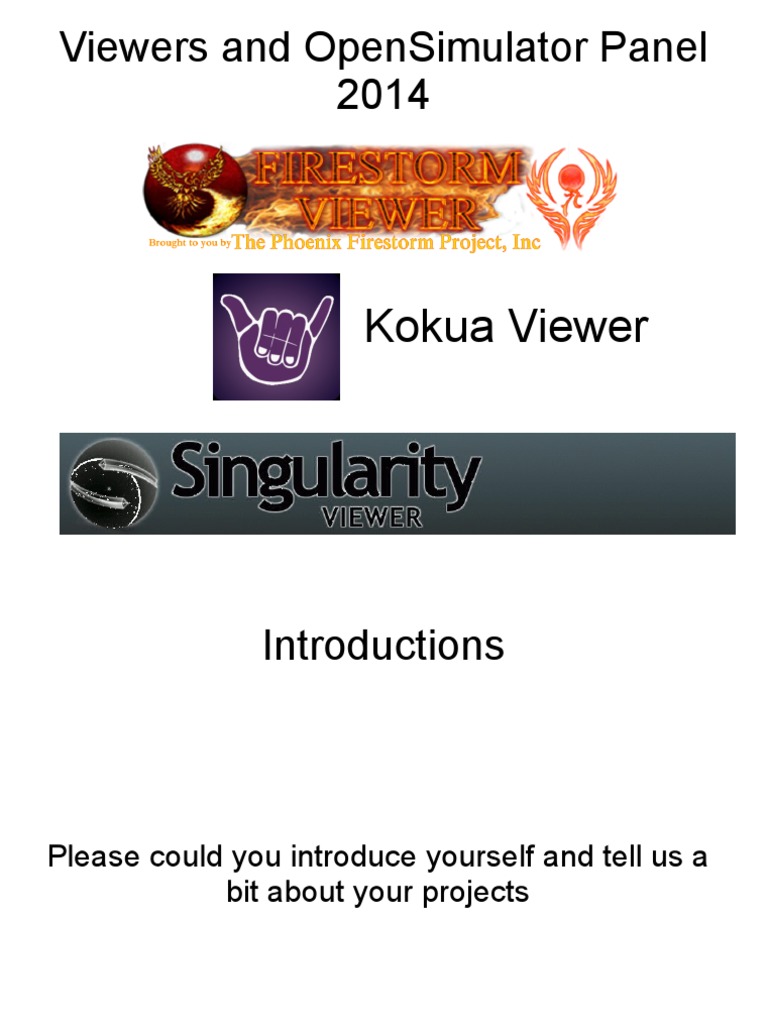 Viewers and Opensimulator Panel 2014: Kokua Viewer | PDF