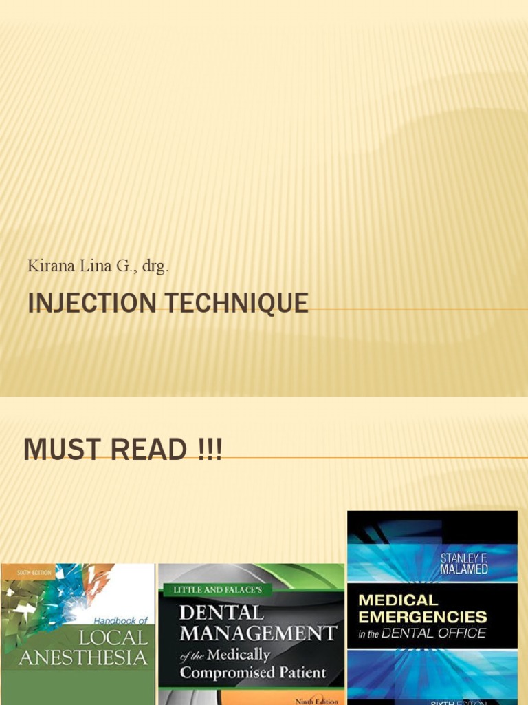 Injection Technique: Kirana Lina G., DRG | PDF | Anesthesia | Injection ...