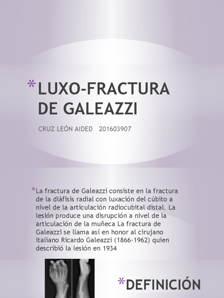 Luxofractura de Galeazzi: Definición y Tratamiento | PDF | Ciencia y ...