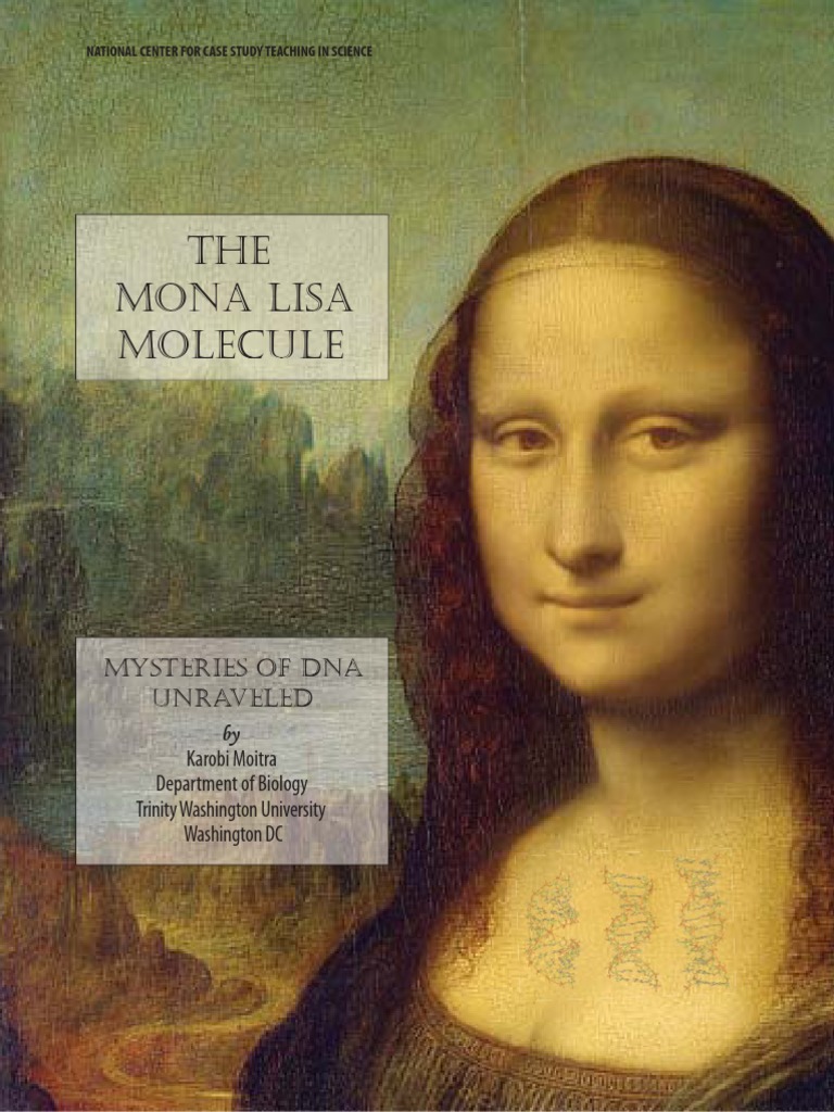 CS-DNA Structure Mona Lisa | PDF | Francis Crick | Dna