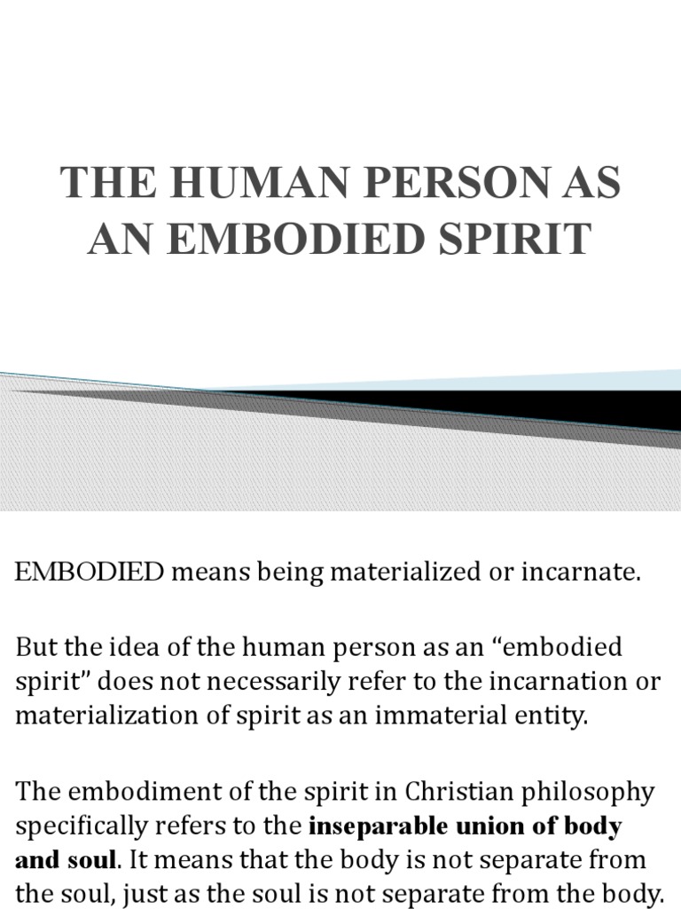 The Human Person As An Embodied Spirit | PDF | Brahman | Ātman (Hinduism)