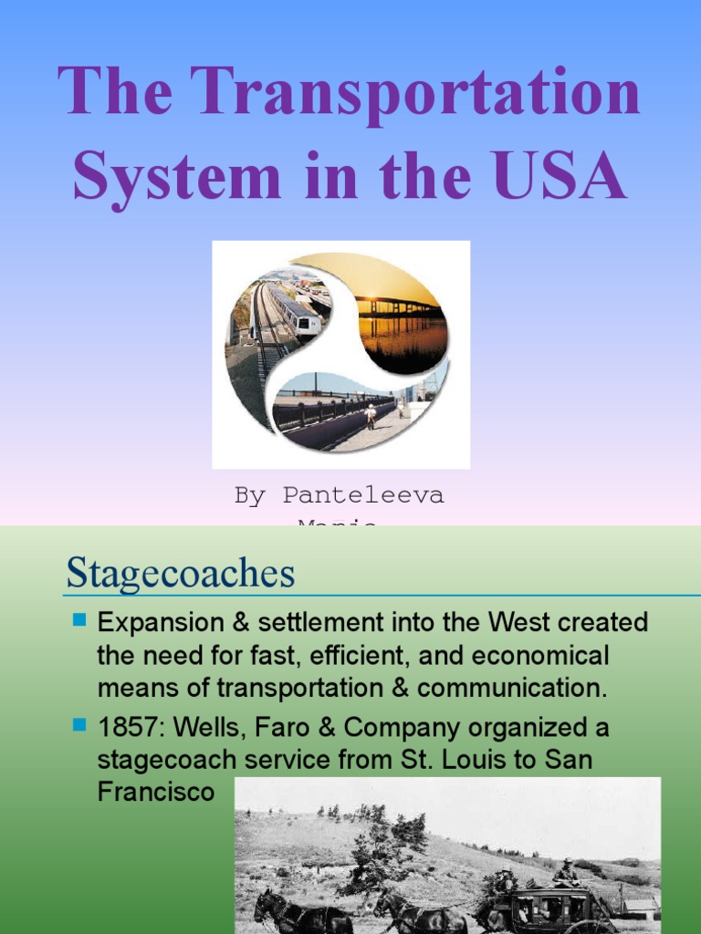The Transportation System in The USA: by Panteleeva Maria | PDF | Pony ...