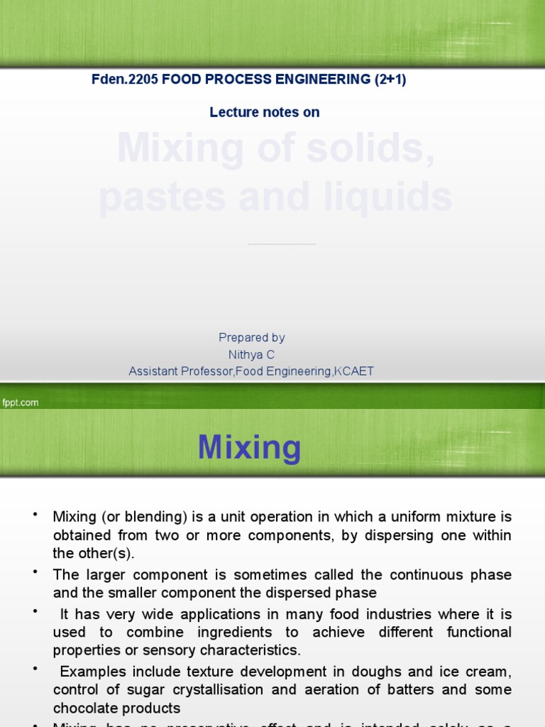 Mixing of Solids, Pastes and Liquids: Fden.2205 Food Process ...