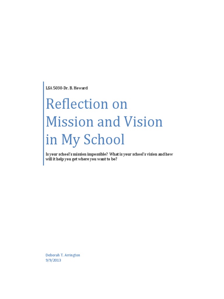 Reflection On Mission and Vision in My School: LSA 5030-Dr. B. Howard ...