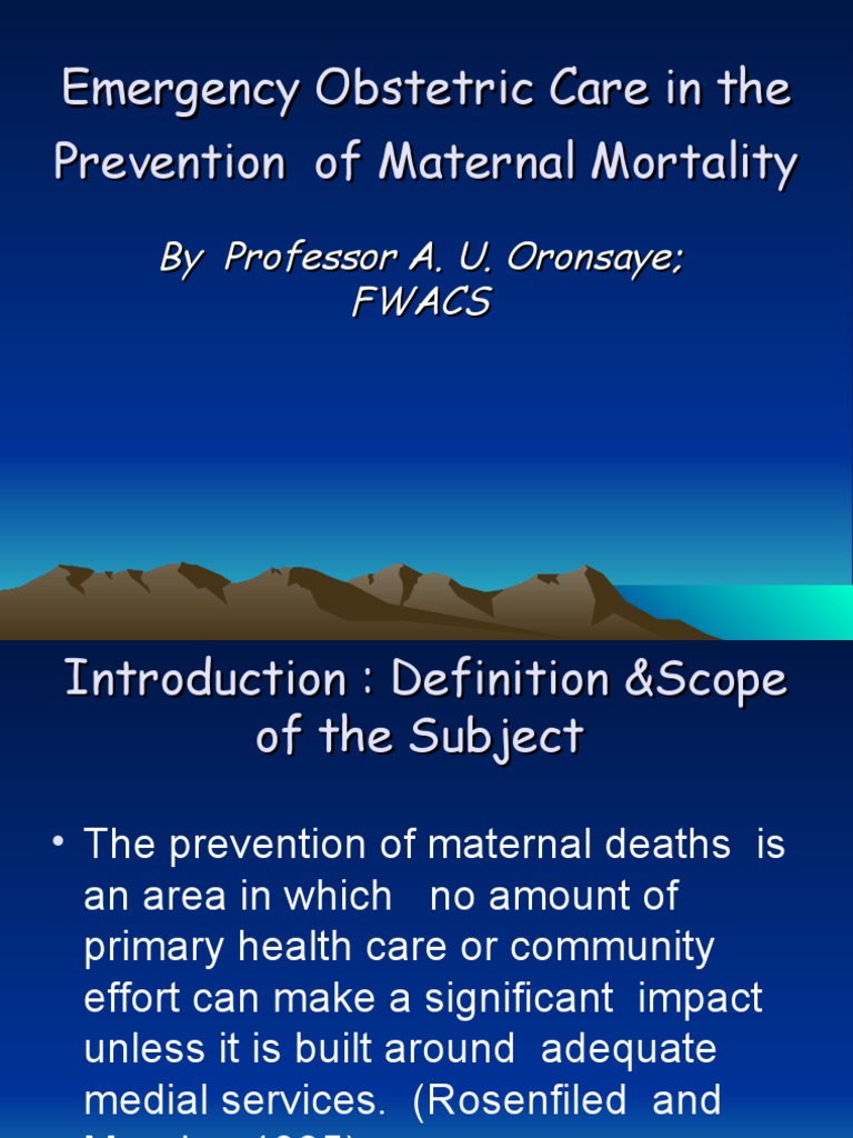 Emergency Obstetric Care in The Prevention of Maternal Mortality | PDF ...