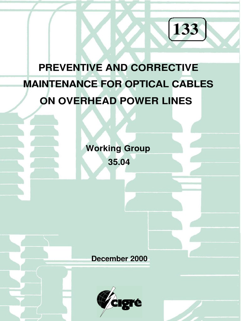 133 Preventive and Corrective Maintenance For Optical Cables On ...
