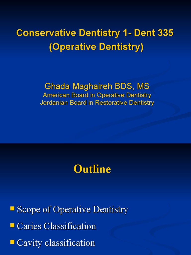 Lecture 1 Operative Dentistry Slides | PDF | Tooth | Dentistry