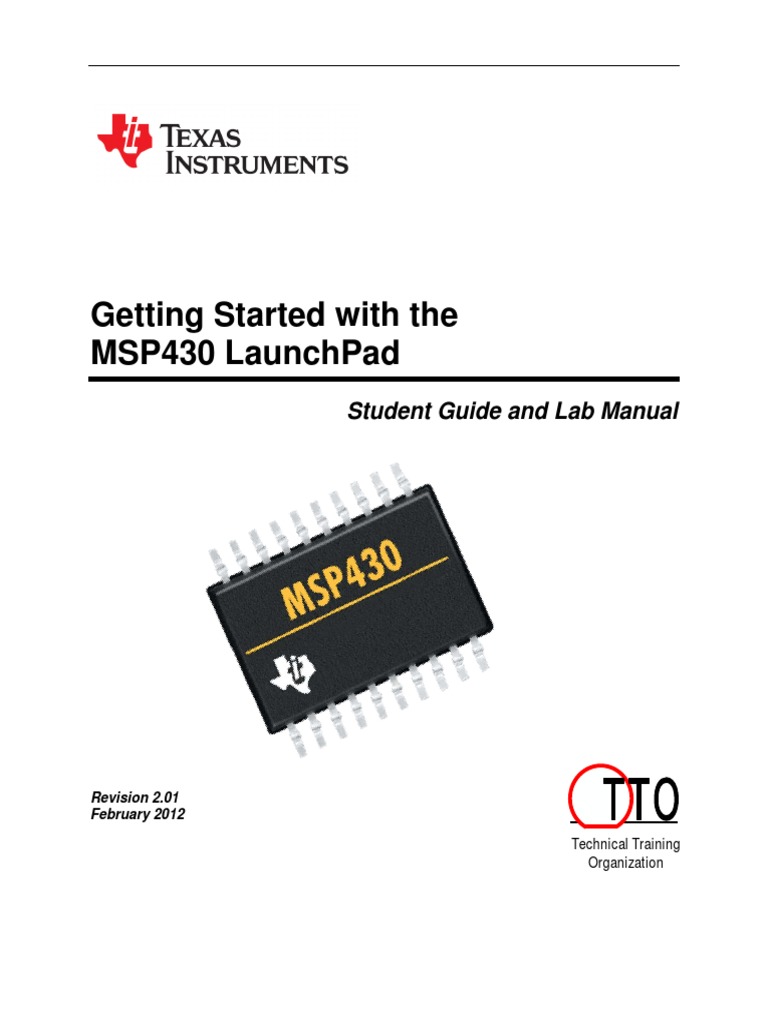Getting Started With The Msp430 Launchpad: Student Guide and Lab Manual ...