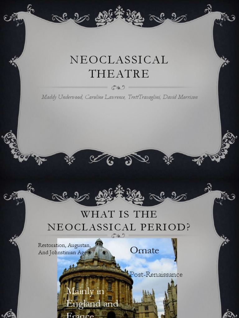 Overview of Neoclassical Theatre | PDF | Social Science | Art